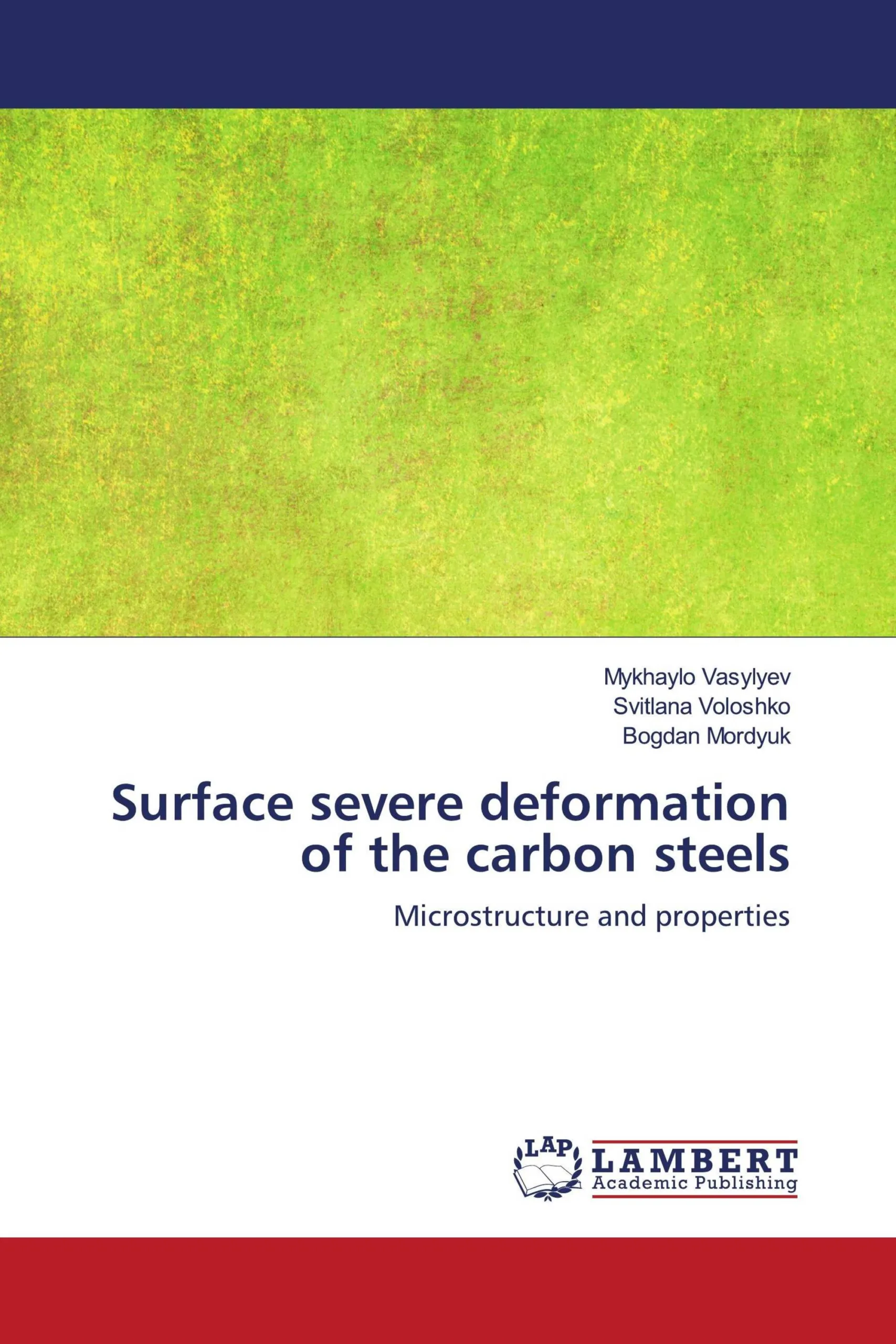 Surface severe deformation of the carbon steels: microstructure and ...